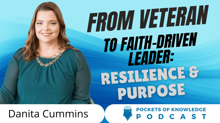 From Veteran to Faith-Driven Leader: Danita Cummins on Resilience and ...